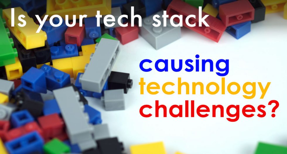 Is your tech stack causing technology challenges? - The all-in-one ...